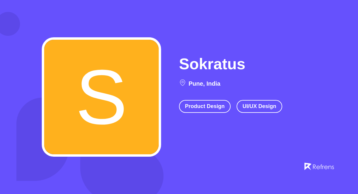 Sokratus | Product Design, Pune -Refrens