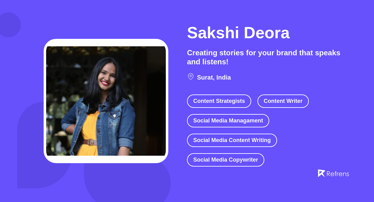 Sakshi Deora | Social Media Managament, Surat -Refrens