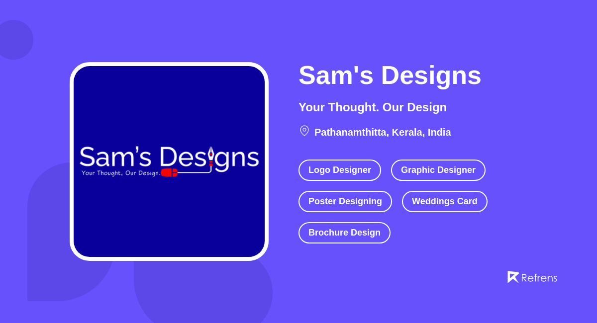 Sam's Designs | Logo Designer, Pathanamthitta, Kerala -Refrens