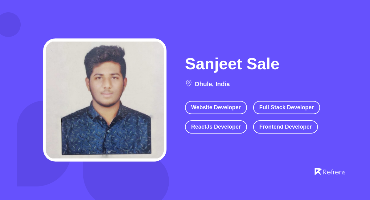 Sanjeet Sale | Website Developer, Dhule -Refrens