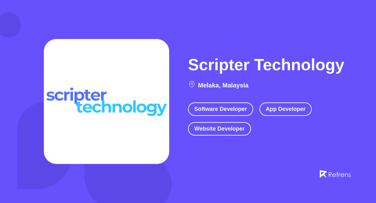 Scripter Technology, Melaka -Refrens