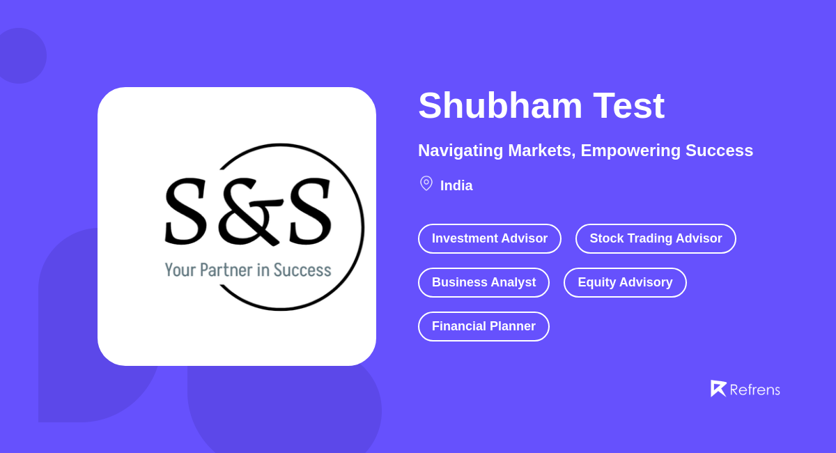 Shubham Test | Business Analyst -Refrens