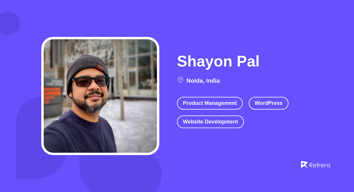 Shayon Pal | Website Development, Noida -Refrens
