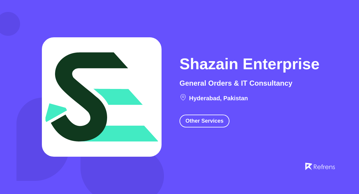Shazain Enterprise | Other Services, Hyderabad -Refrens