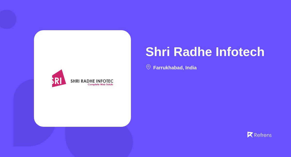 Shri Radhe Infotech, Farrukhabad -Refrens