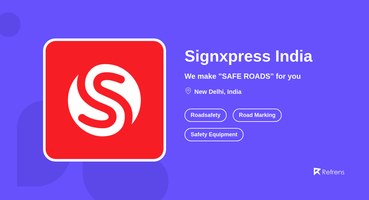 Signxpress India | Road Marking, New Delhi -Refrens