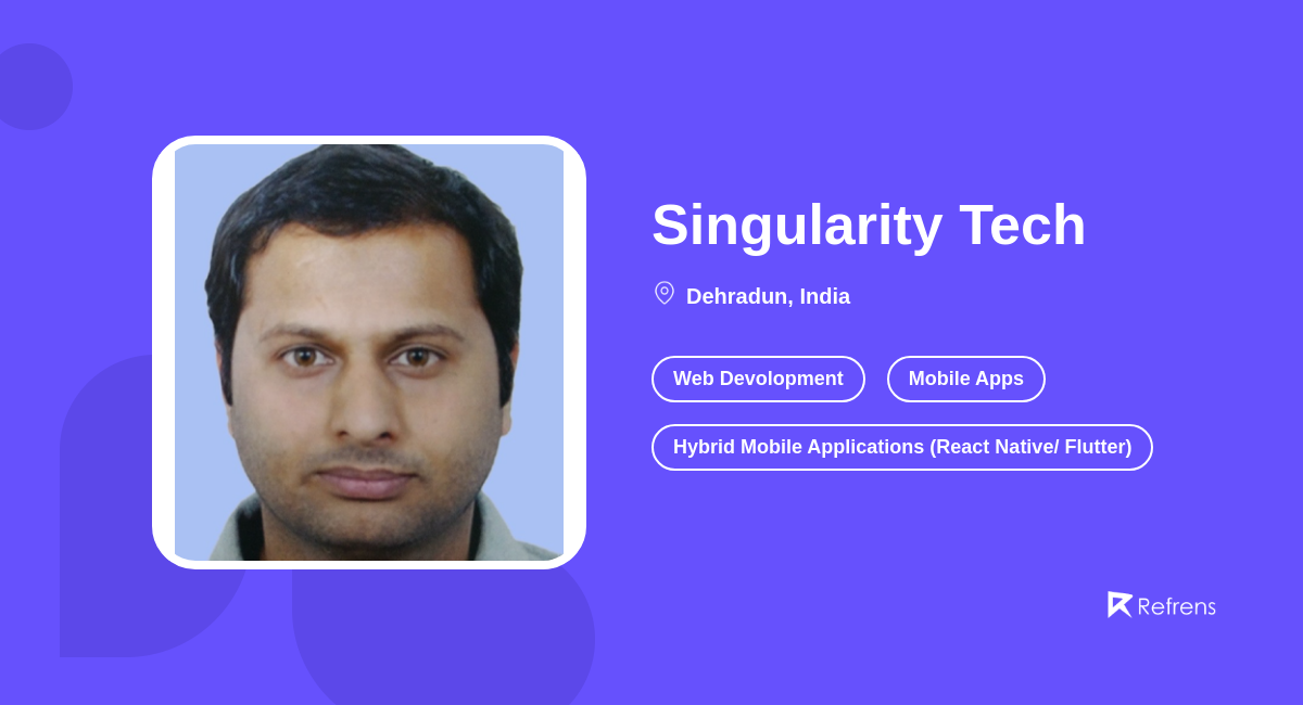 Singularity Tech | Mobile Apps, Dehradun -Refrens