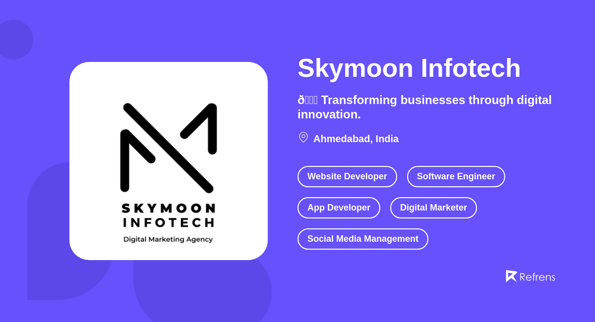 Skymoon Infotech, Ahmedabad -Refrens