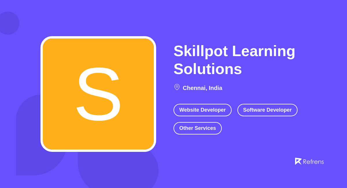 Skillpot Learning Solutions | Other Services, Chennai -Refrens