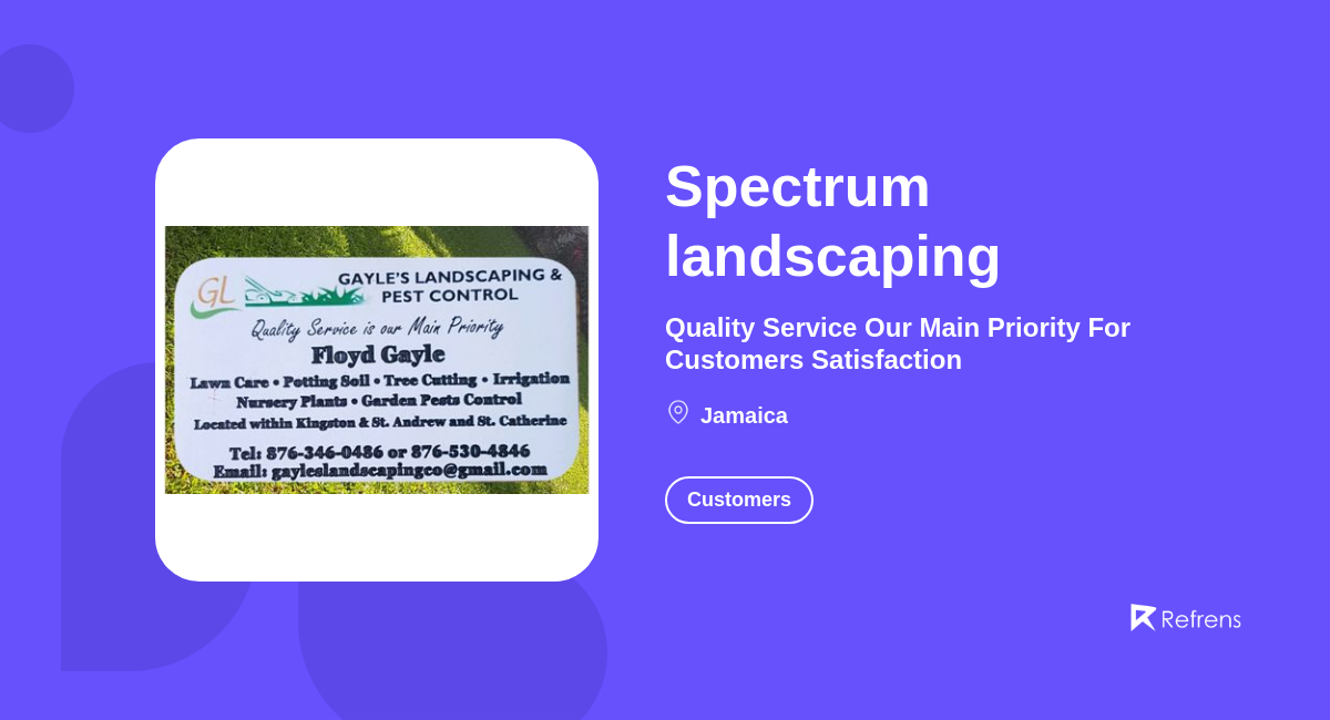 Spectrum landscaping | Customers -Refrens