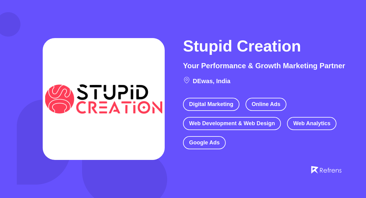 Stupid Creation | Digital Marketing, DEwas -Refrens