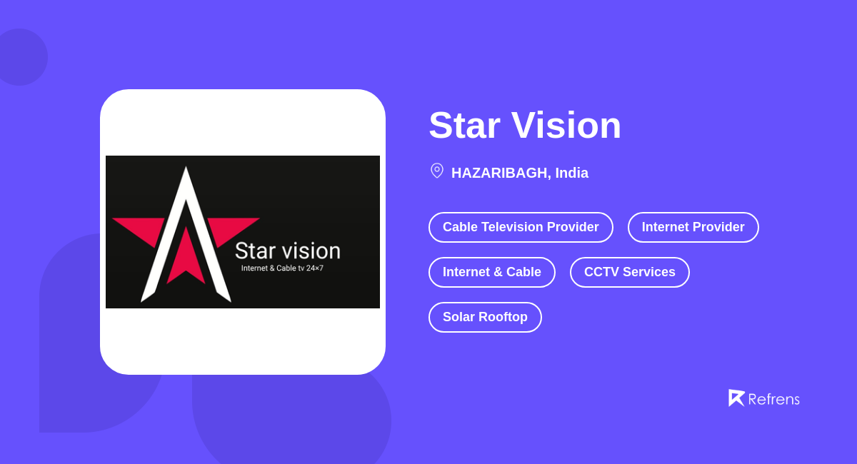 Star Vision | CCTV Services, HAZARIBAGH -Refrens