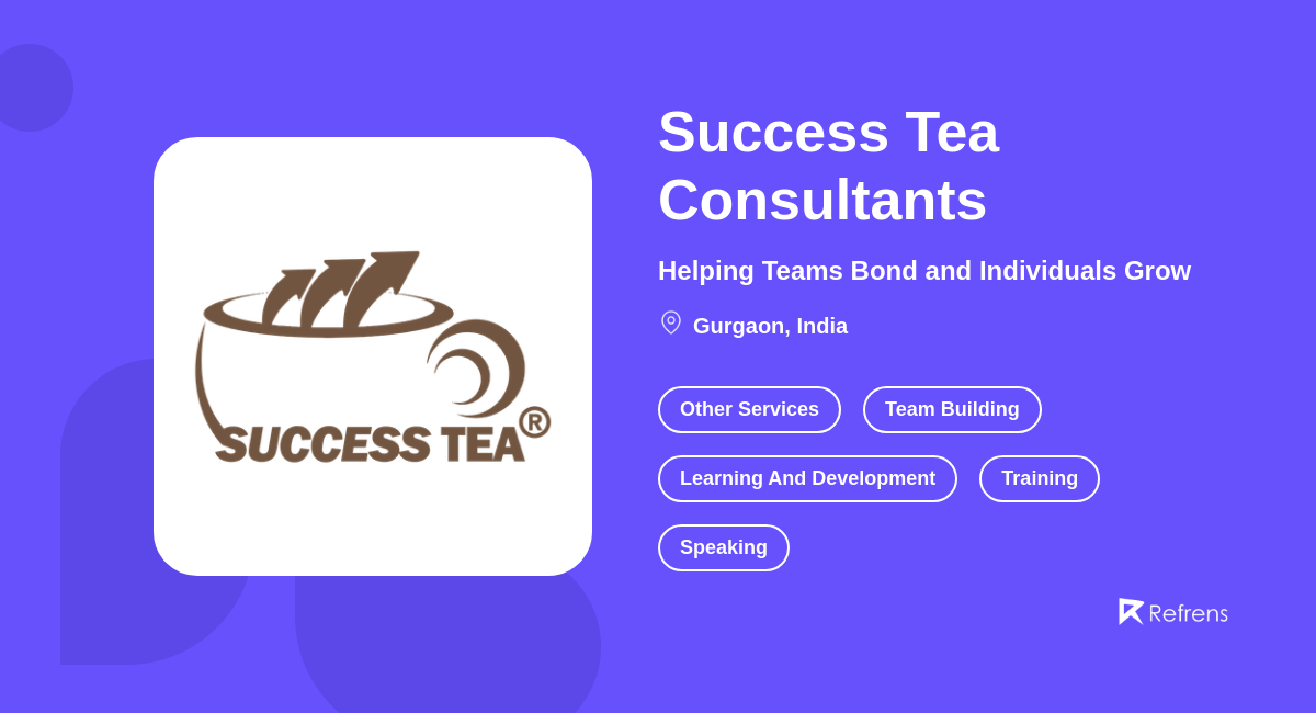 Success Tea Consultants, Gurgaon -Refrens