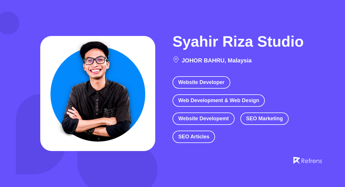 Syahir Riza Studio | Website Developer, JOHOR BAHRU -Refrens