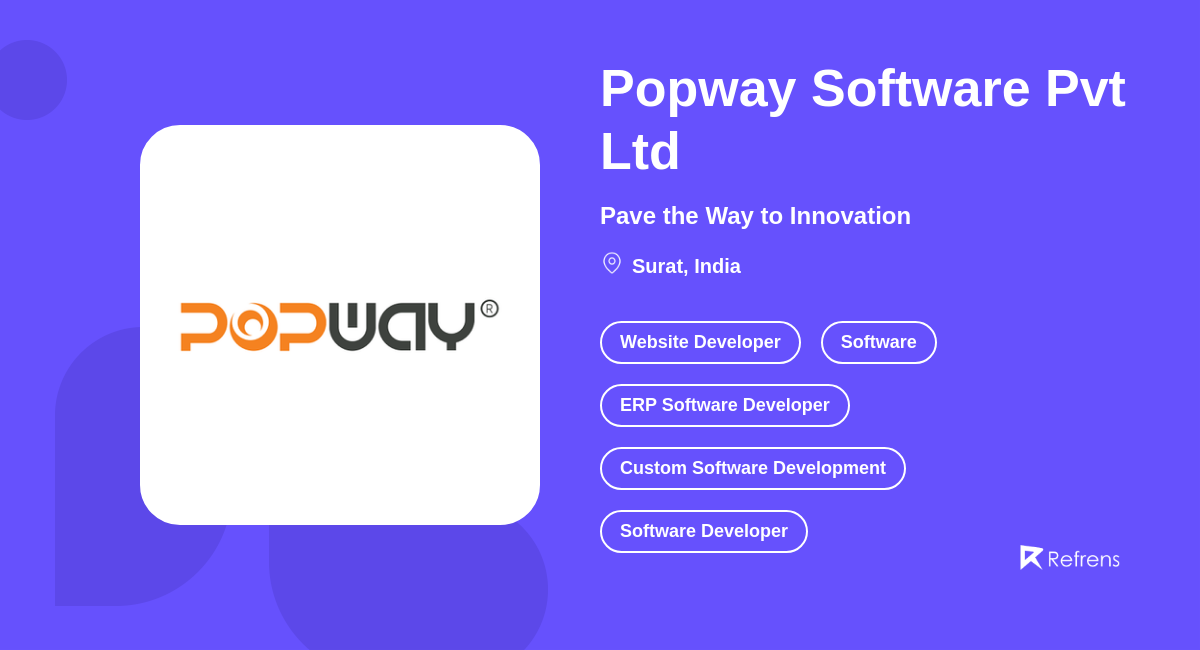 Popway Software Pvt Ltd, Surat -Refrens