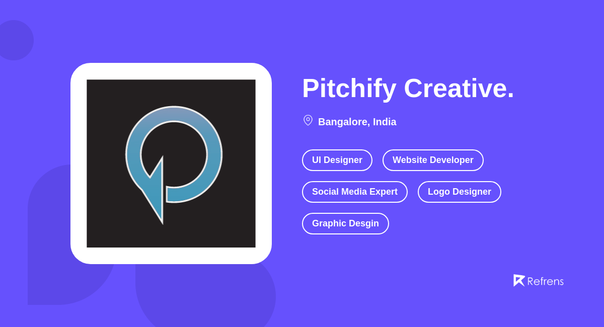 Pitchify Creative. | Website Developer, Bangalore -Refrens
