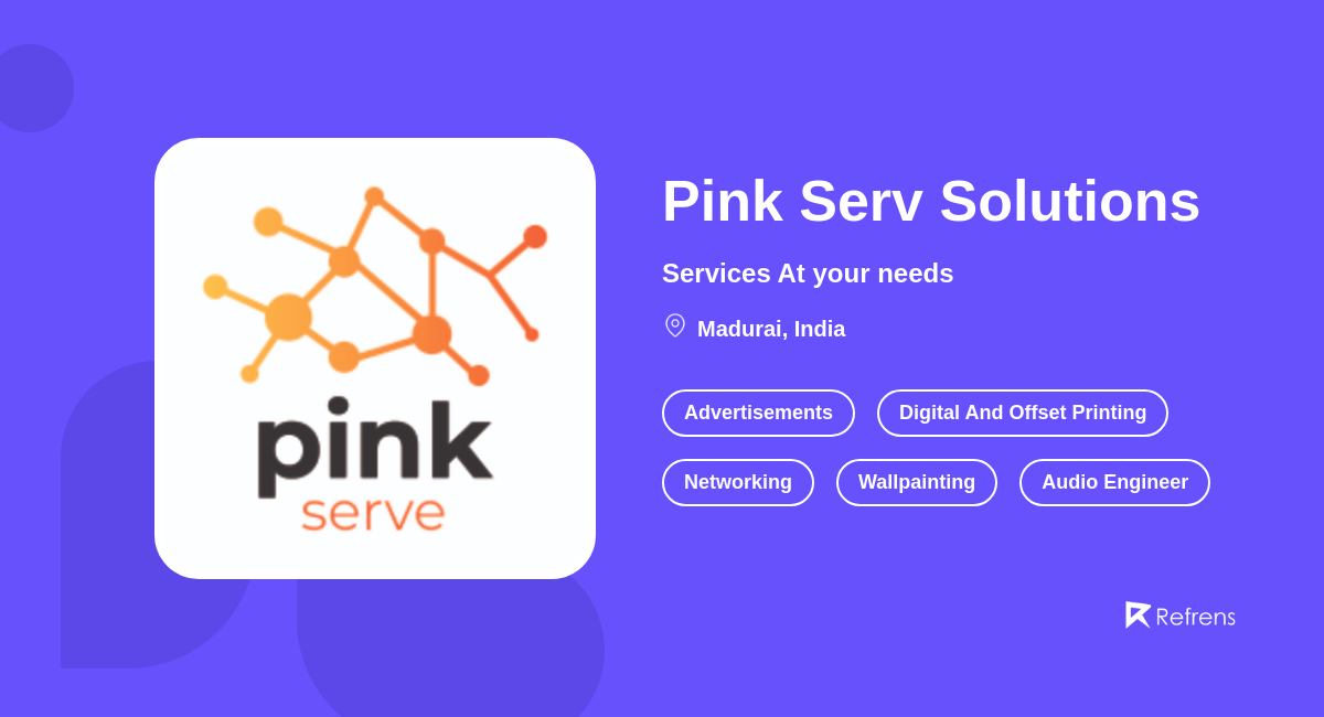 Pink Serv Solutions | Application Development, Madurai -Refrens