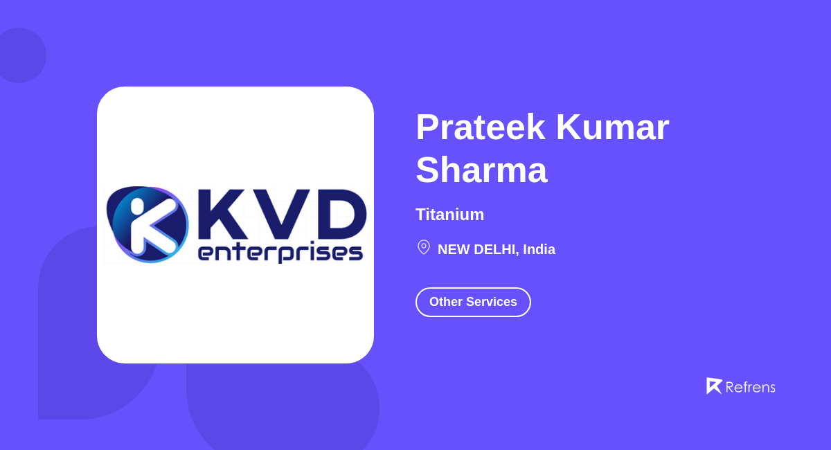 Prateek Kumar Sharma | Other Services, NEW DELHI -Refrens