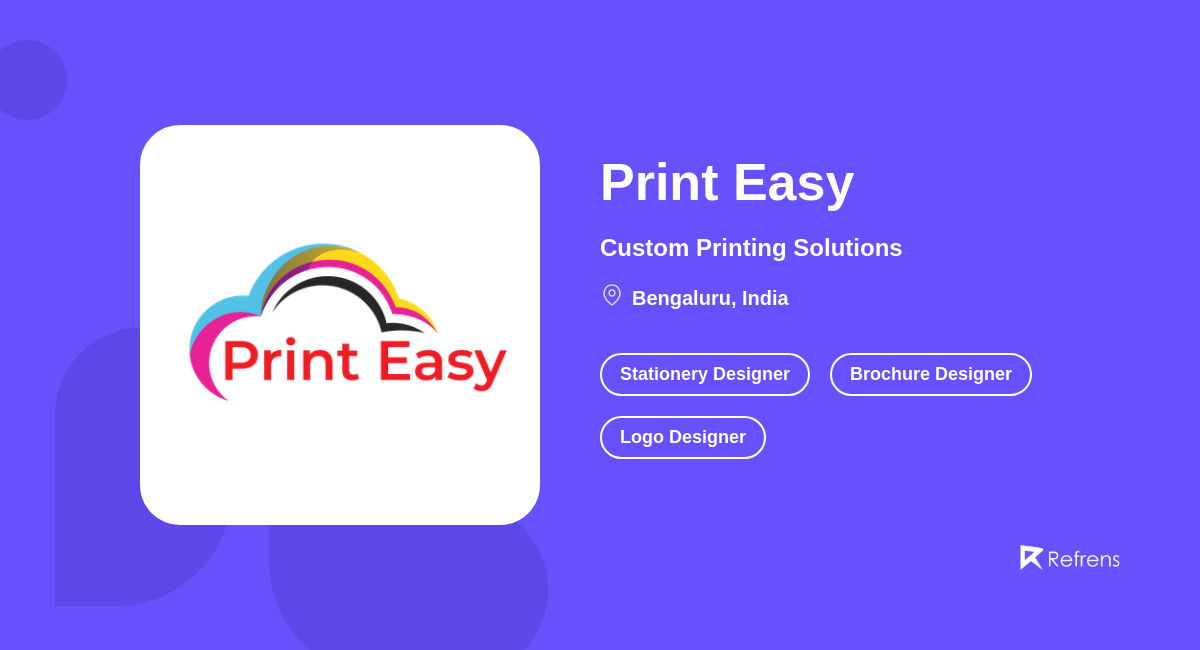 Print Easy | Logo Designer, Bengaluru -Refrens