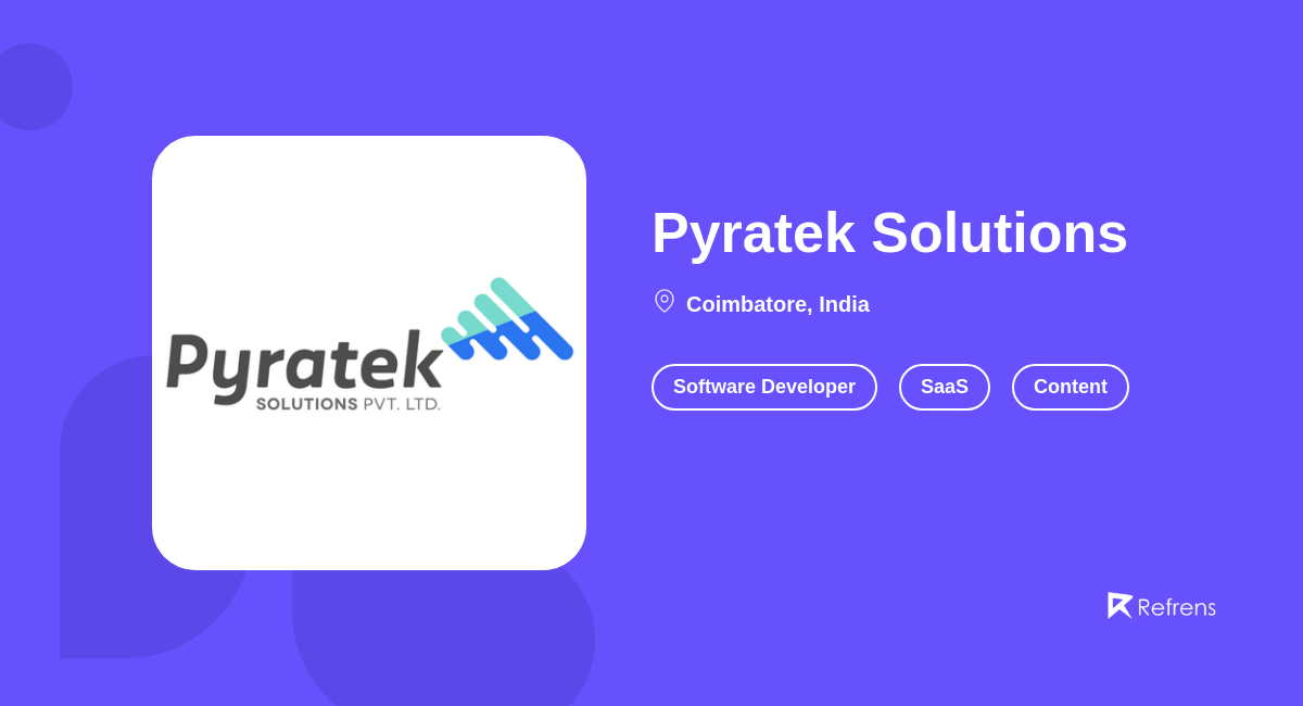 Pyratek Solutions | Software Developer, Coimbatore -Refrens