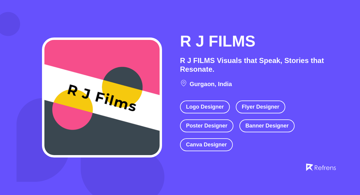 R J FILMS, Gurgaon -Refrens