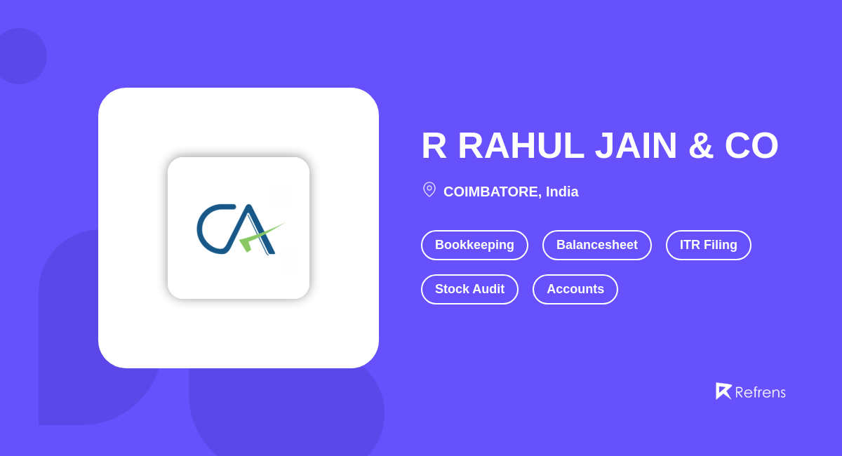 R RAHUL JAIN & CO | Bookkeeping, COIMBATORE -Refrens