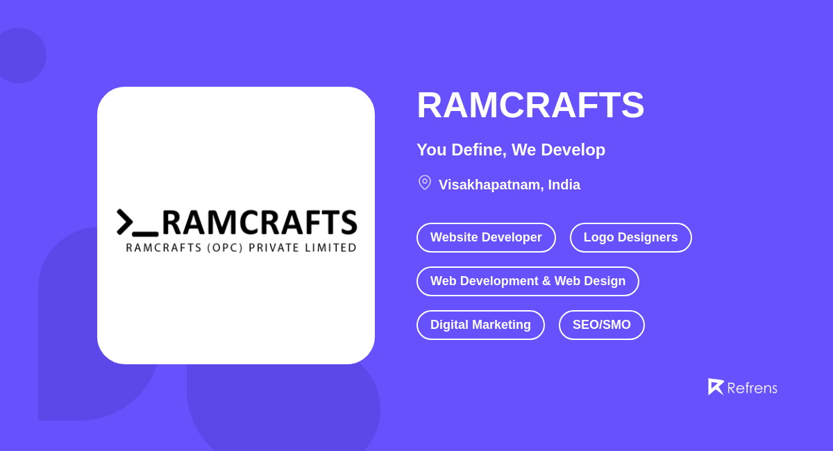 RAMCRAFTS | Website Developer, Visakhapatnam -Refrens