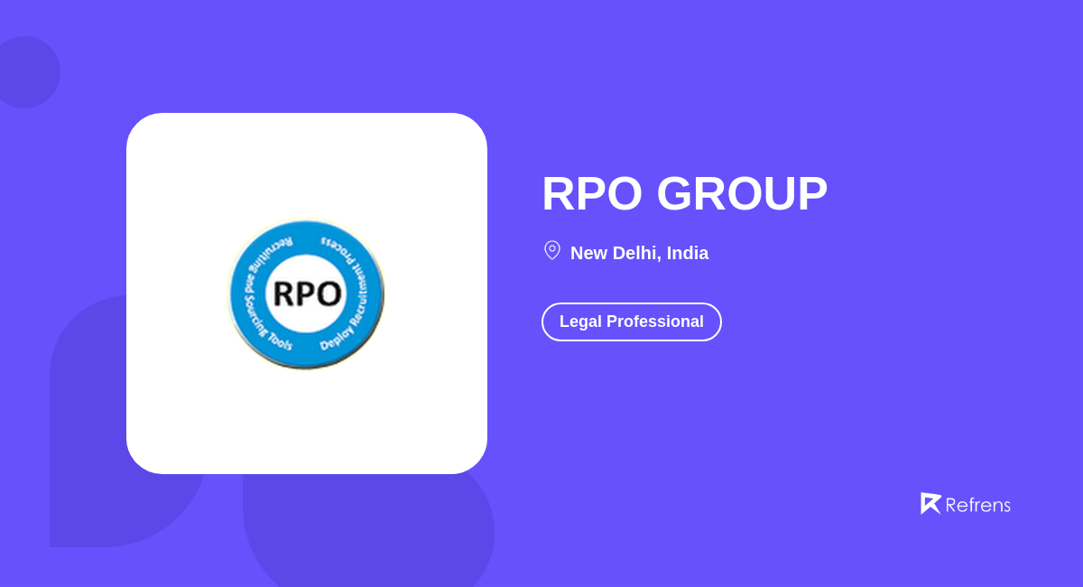 RPO GROUP | Legal Professional, New Delhi -Refrens