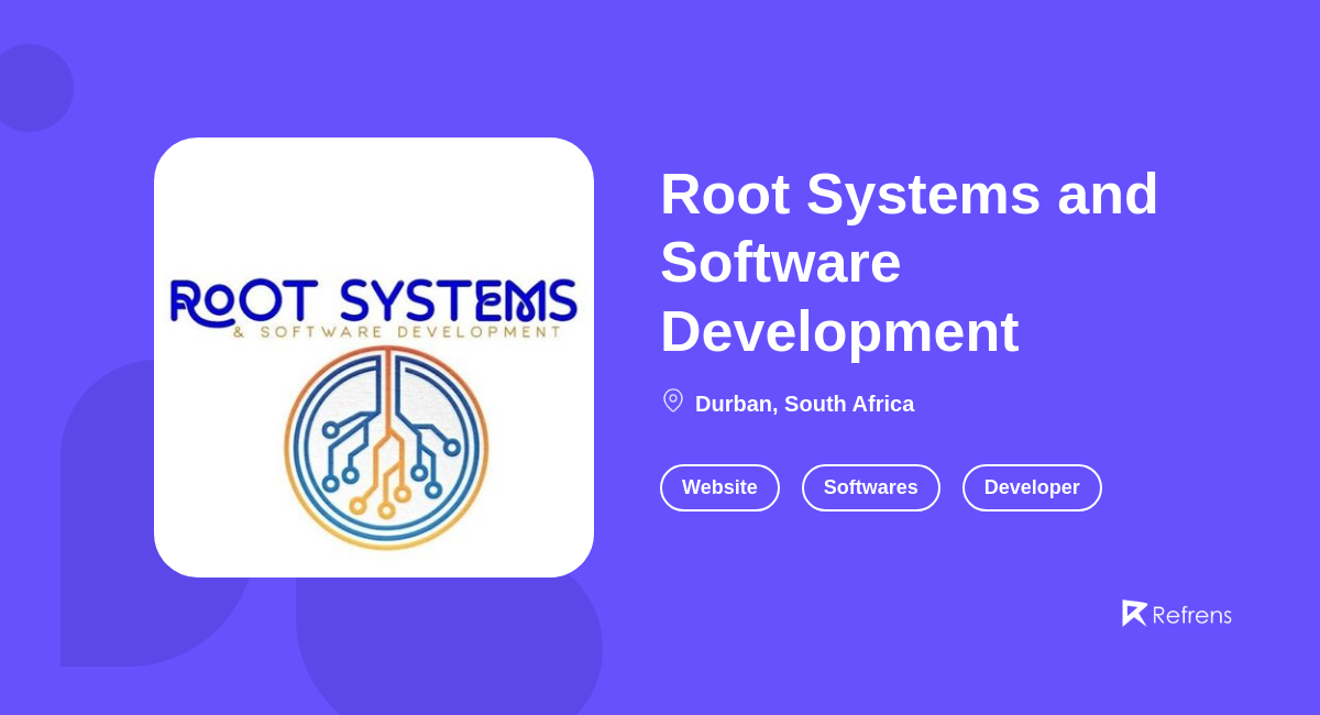 Root Systems and Software Development | Website, Durban -Refrens