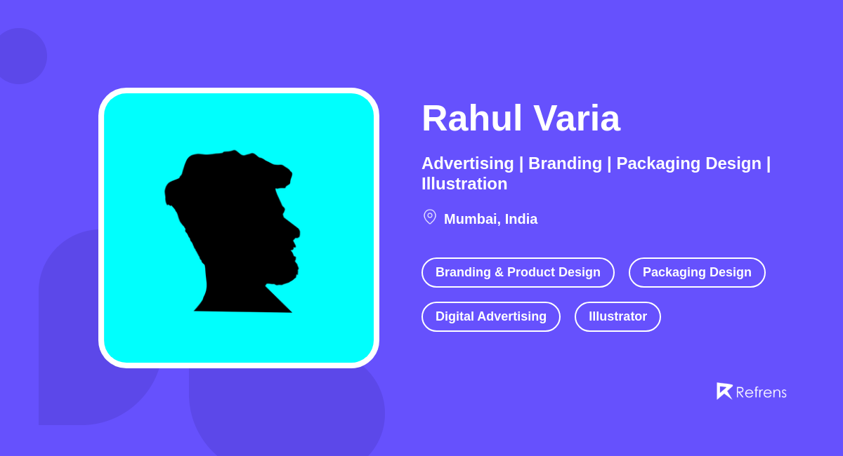 Rahul Varia | Digital Advertising, Mumbai -Refrens