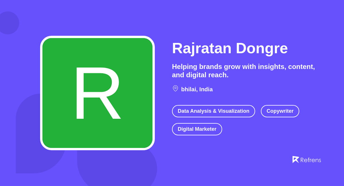Rajratan Dongre | Digital Marketer, bhilai -Refrens