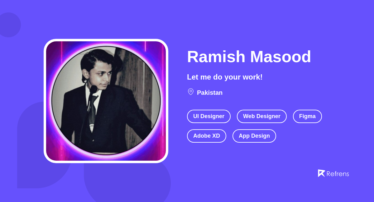 Ramish Masood | Logo Designer -Refrens