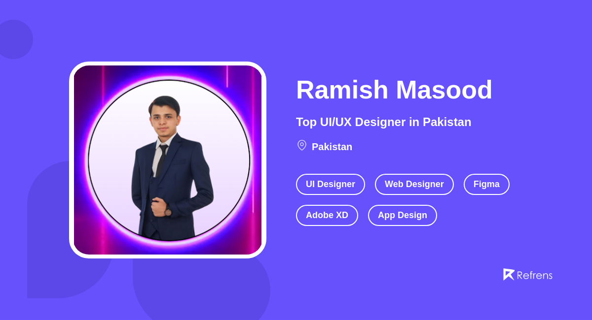 Ramish Masood | Logo Designer -Refrens