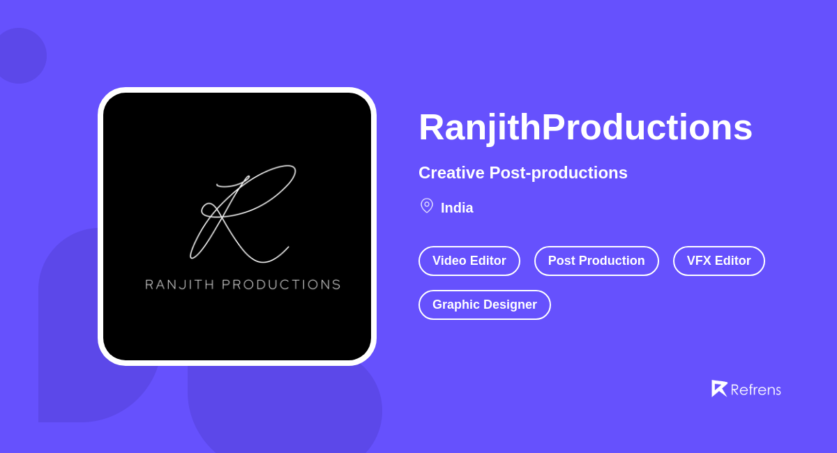 RanjithProductions | Graphic Designer -Refrens
