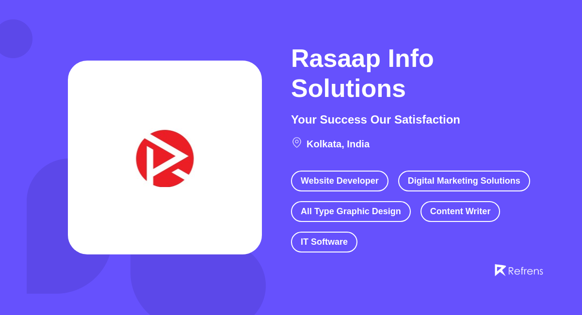 Rasaap Info Solutions | Website Developer, Kolkata -Refrens