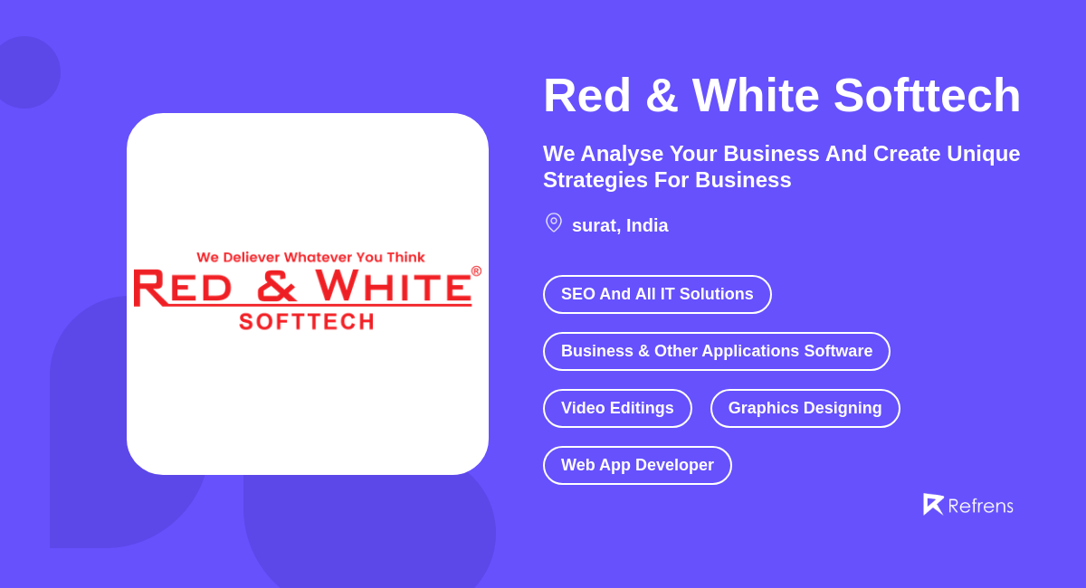 Red & White Softtech | Web App Developer, surat -Refrens