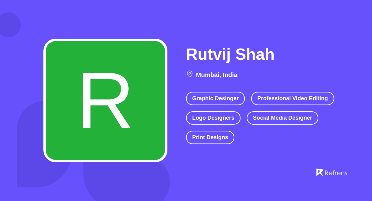 Rutvij Shah | Social Media Designer, Mumbai -Refrens
