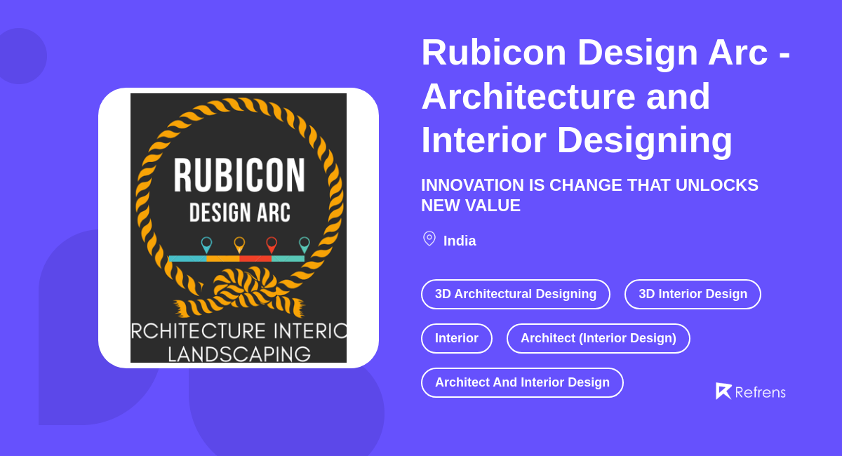 Rubicon Design Arc - Architecture and Interior Designing -Refrens