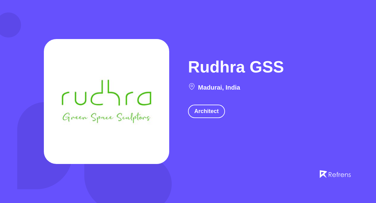 Rudhra GSS, Madurai -Refrens