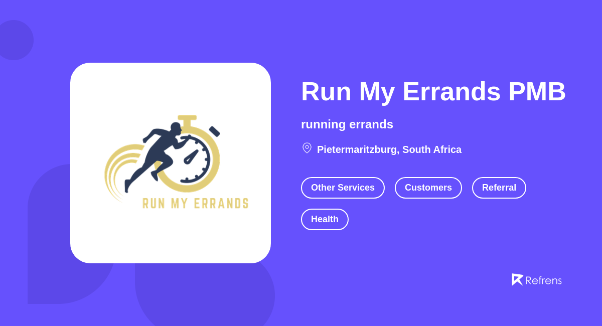 Run My Errands PMB, Pietermaritzburg -Refrens