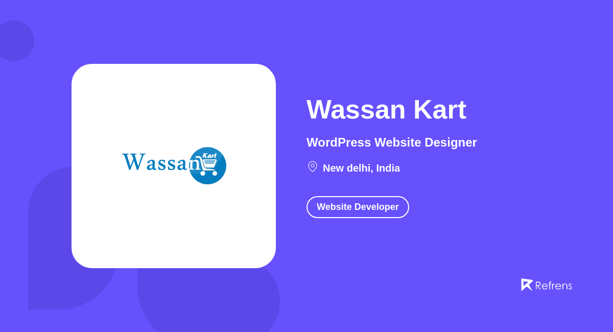 Wassan Kart | Website Developer, New delhi -Refrens