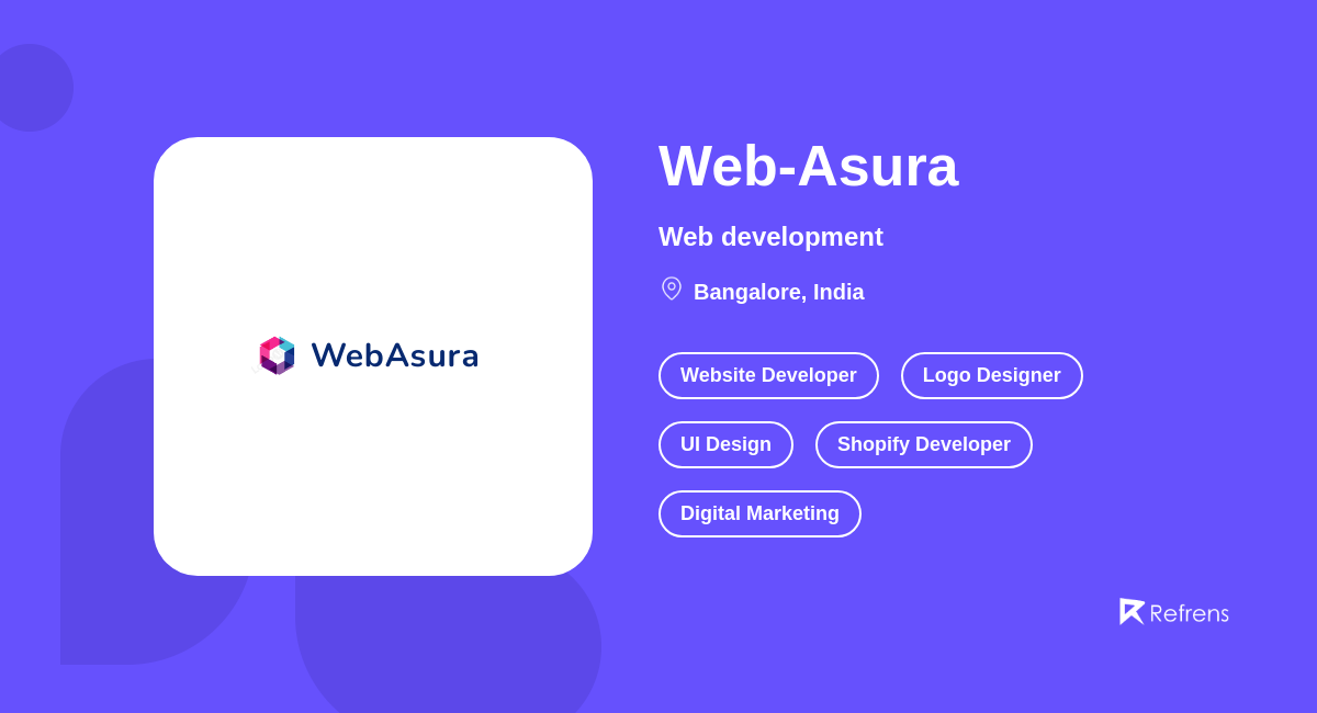 Web-Asura | Website Developer, Bangalore -Refrens