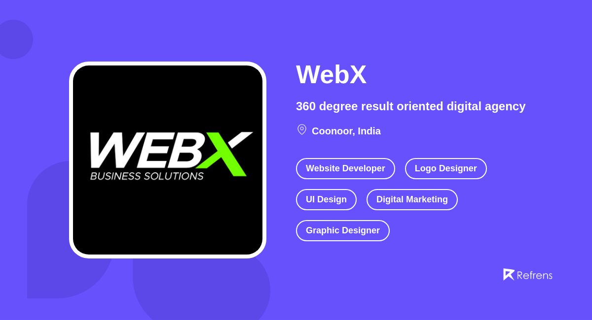 WebX, Coonoor -Refrens