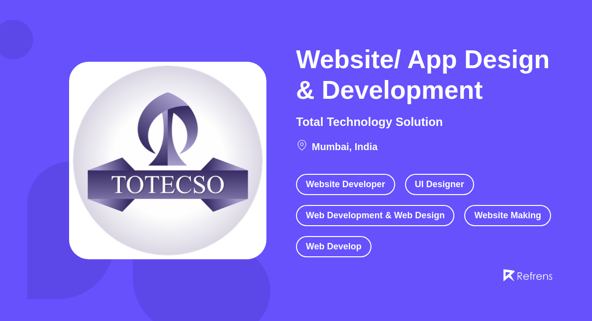 Website/ App Design & Development | Website Developer, Mumbai -Refrens