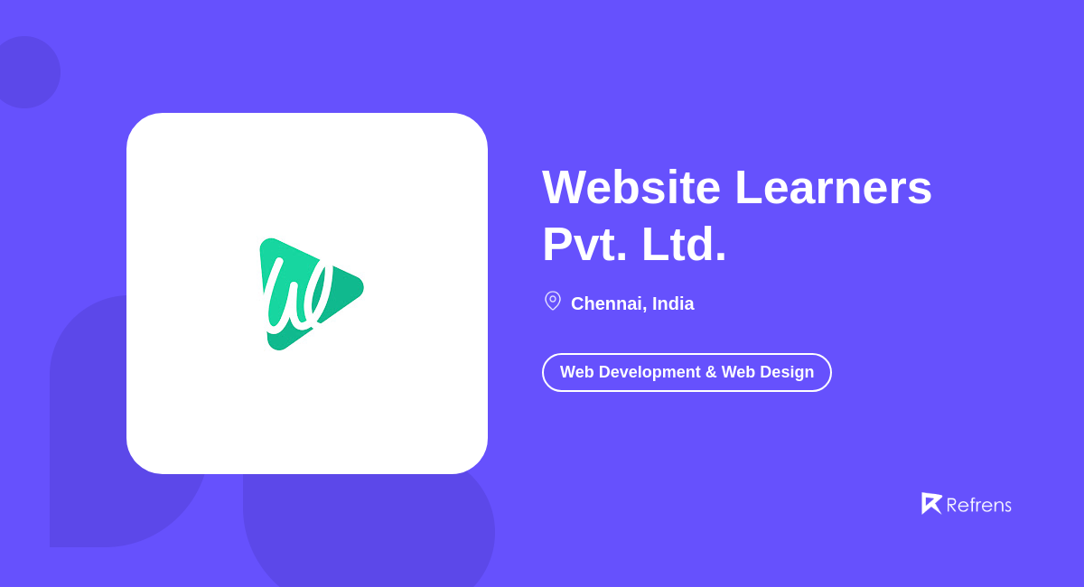 Website Learners Pvt. Ltd. | Web Development & Web Design, Chennai -Refrens