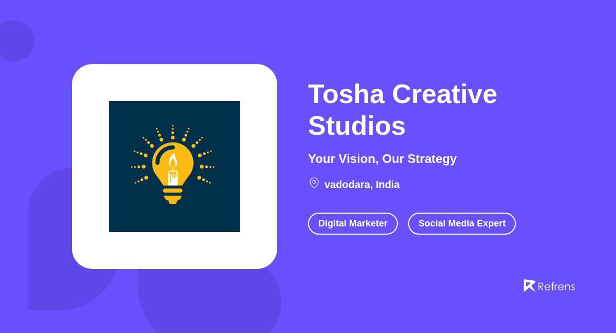Tosha Creative Studios, vadodara -Refrens