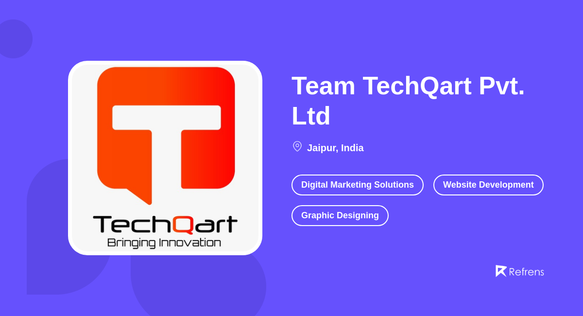 Team TechQart Pvt. Ltd, Jaipur -Refrens