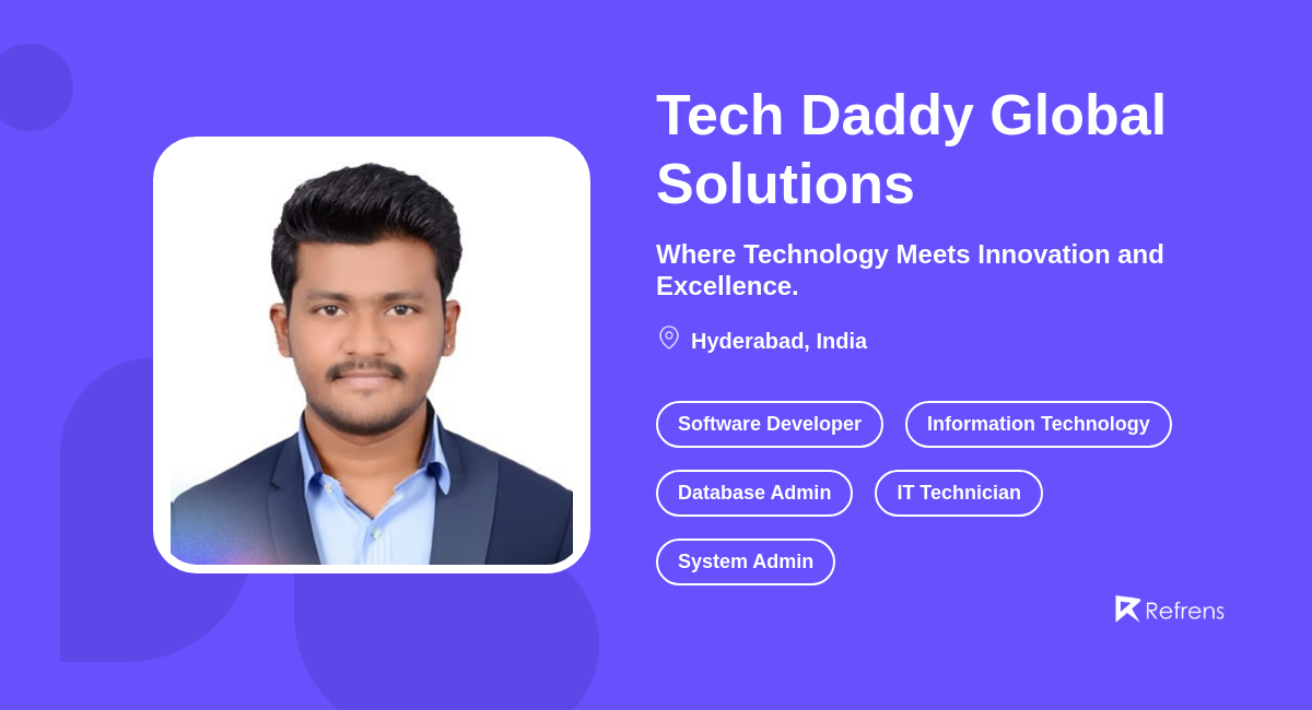 Tech Daddy Global Solutions, Hyderabad -Refrens