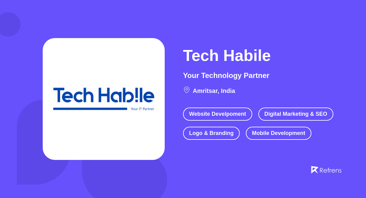 Tech Habile, Amritsar -Refrens