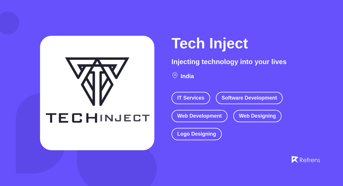 Tech Inject -Refrens